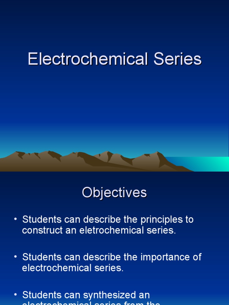 6.6 (A) Electrochemical Series | PDF | Electrochemistry | Metals