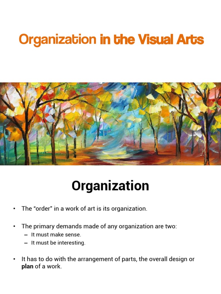 Organization in The Visual Arts | PDF | Art Media | Paintings