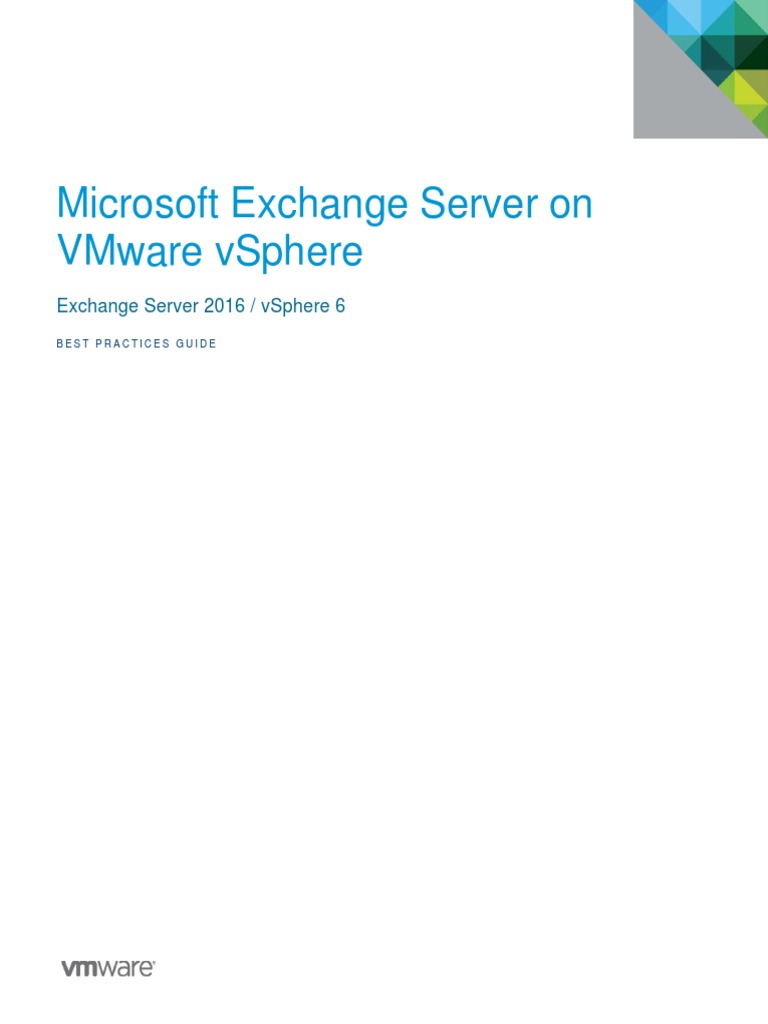 Vmware Microsoft Exchange Server 2016 On Vsphere Best Practices Guide ...