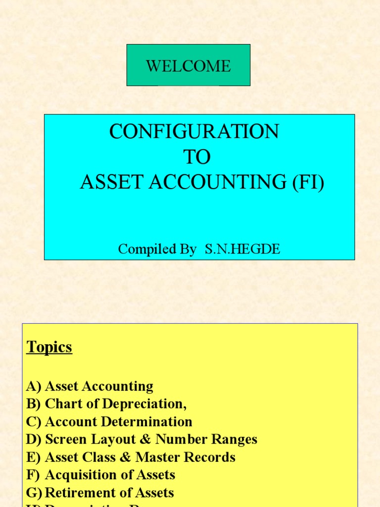 Configuration TO Asset Accounting (Fi) : Welcome | Download Free PDF ...