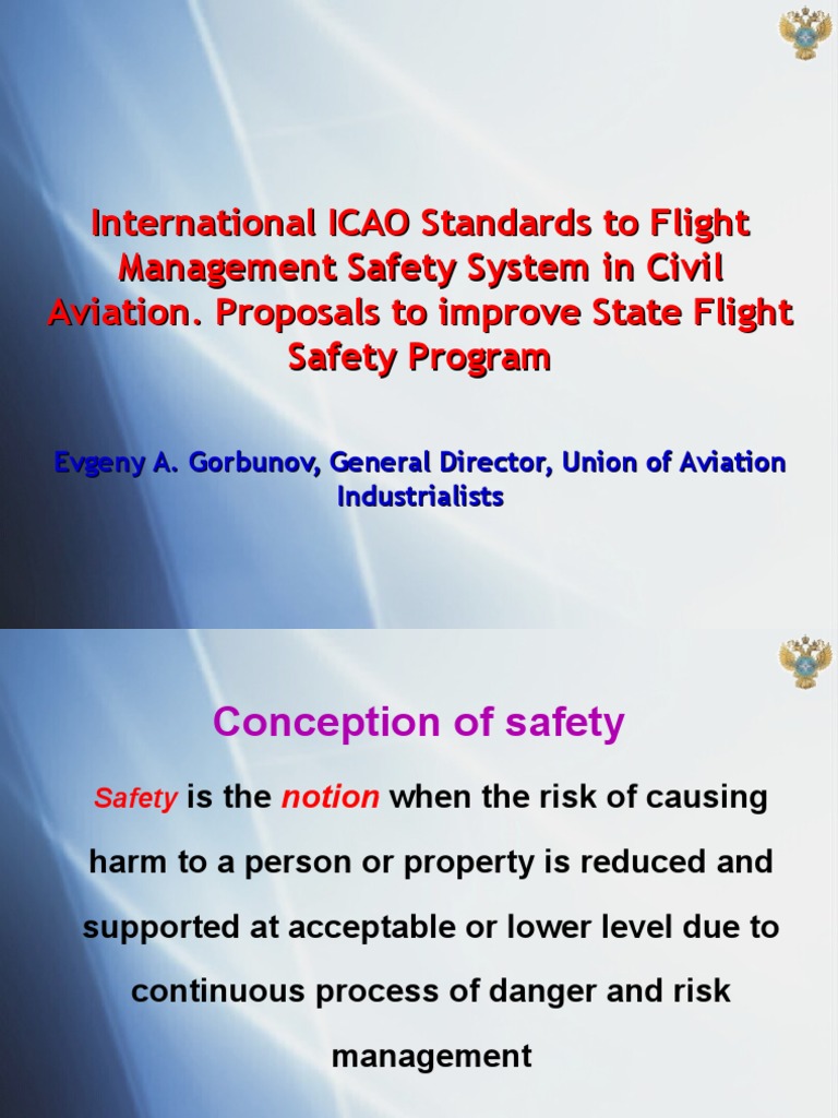 International ICAO Standards To Flight Management Safety System in ...