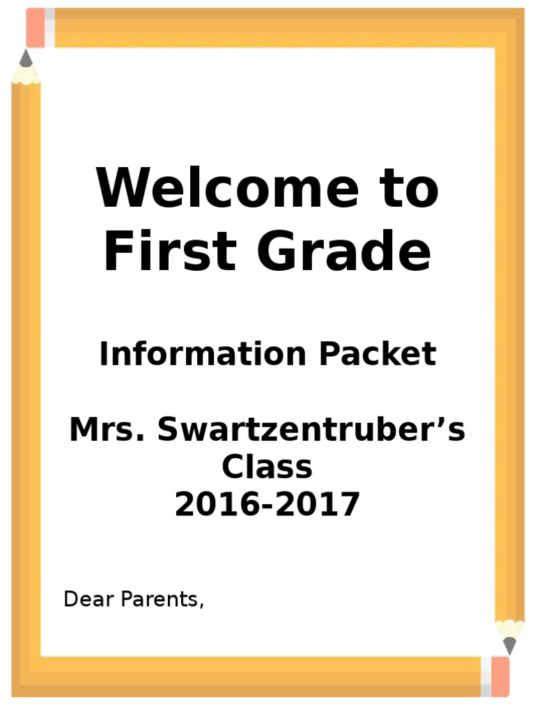 Welcome To First Grade: Information Packet Mrs. Swartzentruber's Class ...