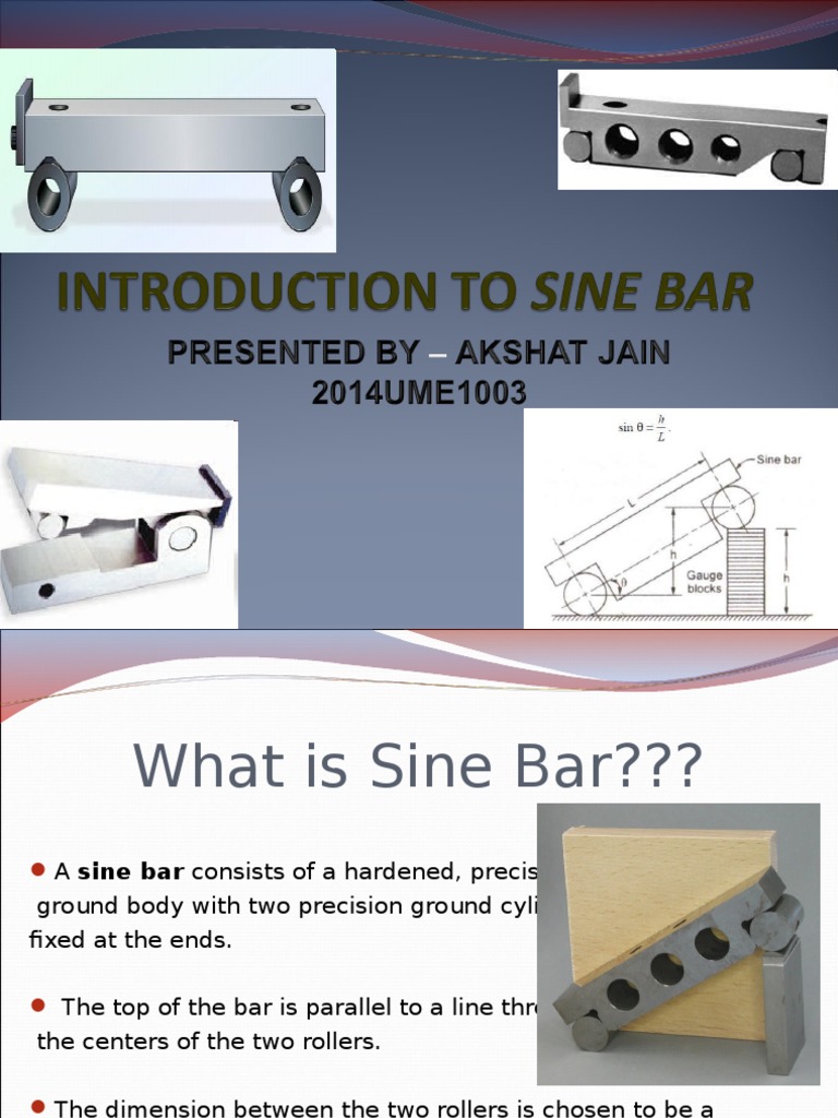 SINE BAR | Measuring Instrument | Scientific Observation
