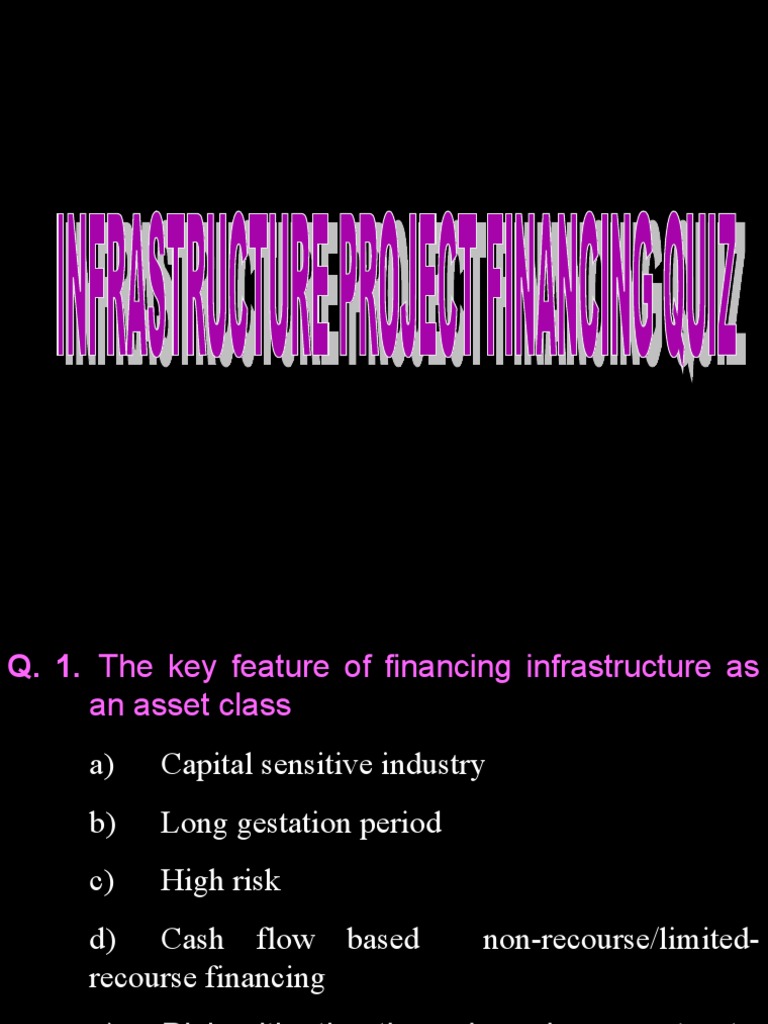 Infrastructure Project Financing Quiz | PDF | Natural Gas | Carbon ...