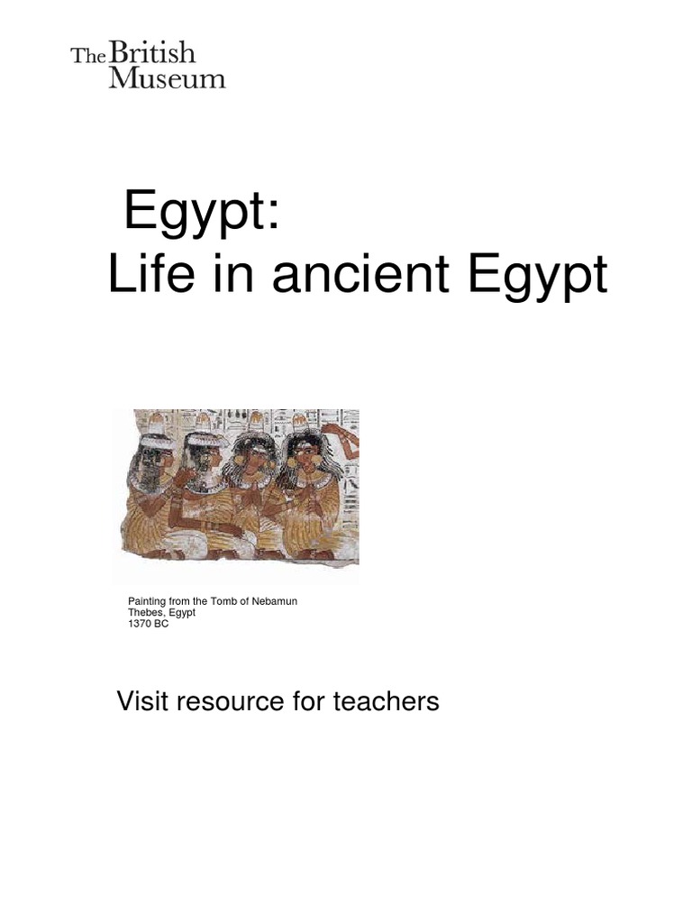 Visit Egypt Daily Life KS2 | PDF | British Museum | Ancient Egypt