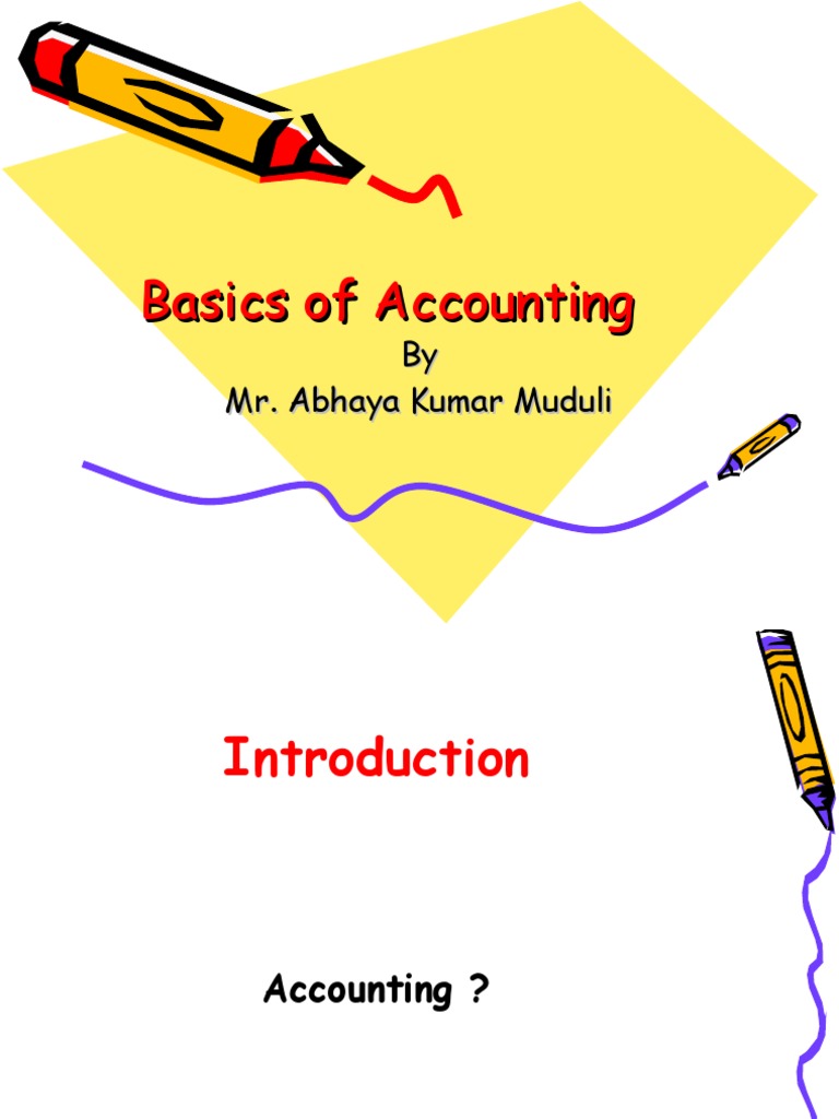 An Introduction to Accounting Basics: Key Terminology, Concepts, and ...