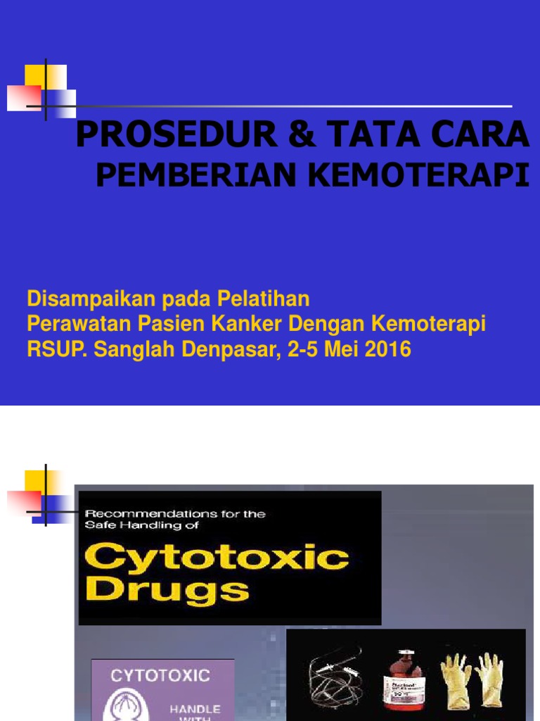 Prosedur & Cara Pemberian Kemoterapi (Retno Purwanti) | PDF