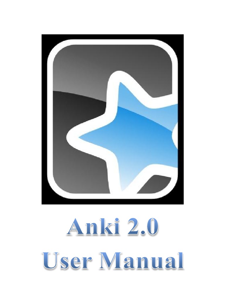 Anki 2.0 User Manual Guide | PDF | Flashcard | Recall (Memory)