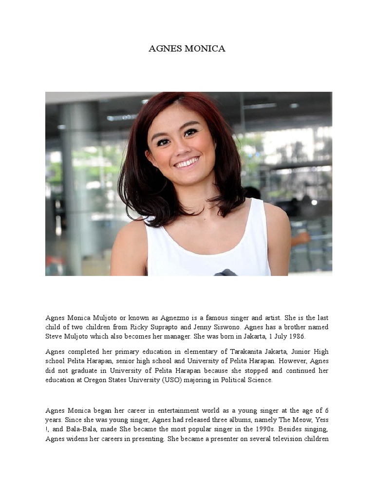 Agnes Monica Muljoto or Known As Agnezmo Is A Famous Singer and Artist ...