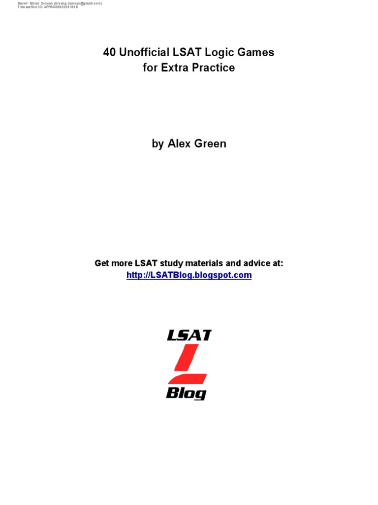 40 Unofficial LSAT Logic Games for Extra Practice: A Collection of ...