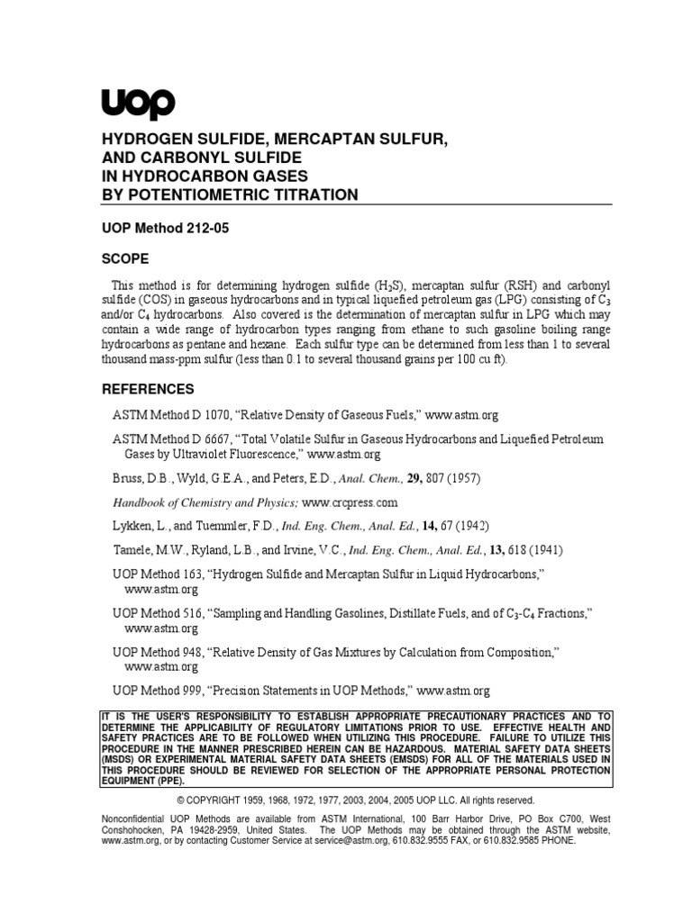 UOP 212-05 - Hydrogen Sulfide, Mercaptan Sulfur, and Carbonyl Sulfide in Hydrocarbon Gases by Po ...
