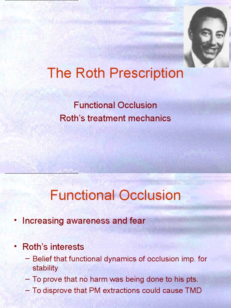 The Roth Philosophy N Prescription | PDF | Dentistry Branches | Mouth