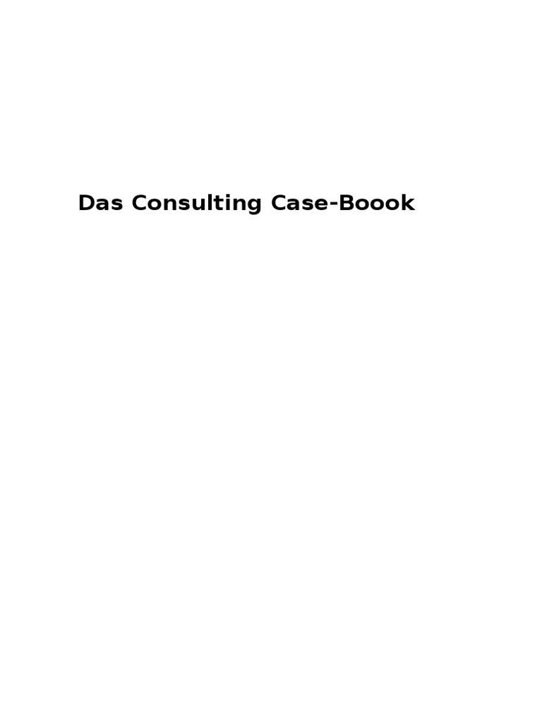 Das Consulting Case Book | PDF | Consultant | Strategic Management