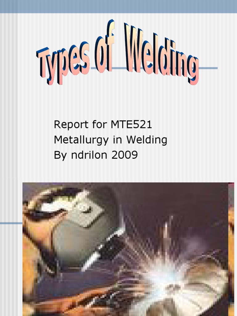 Types of Welding | PDF | Welding | Construction