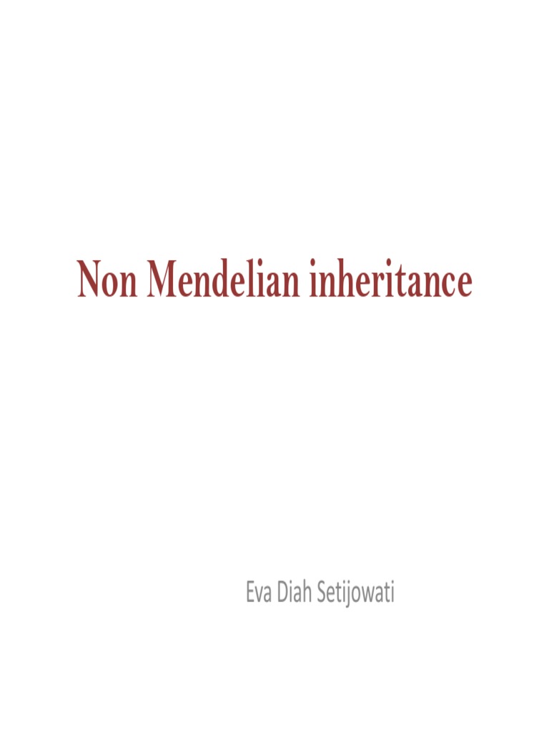 Non Mendelian Inheritance | PDF