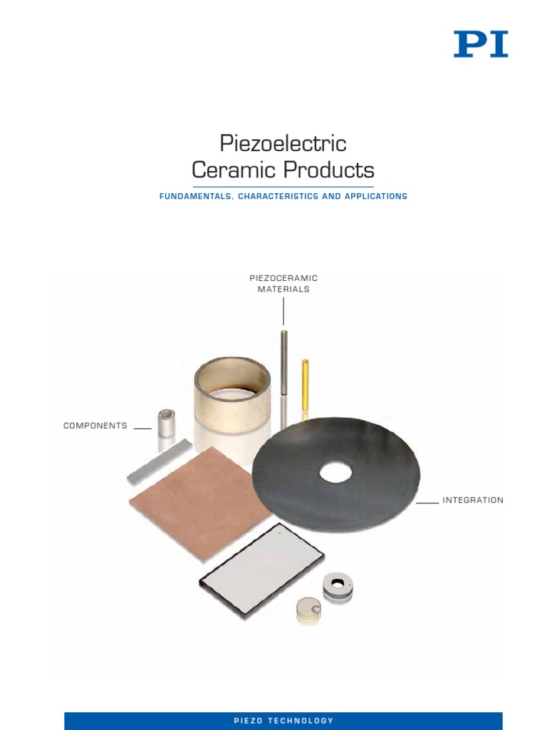 PI Piezoelectric Ceramic Products CAT125E | Piezoelectricity | Dielectric