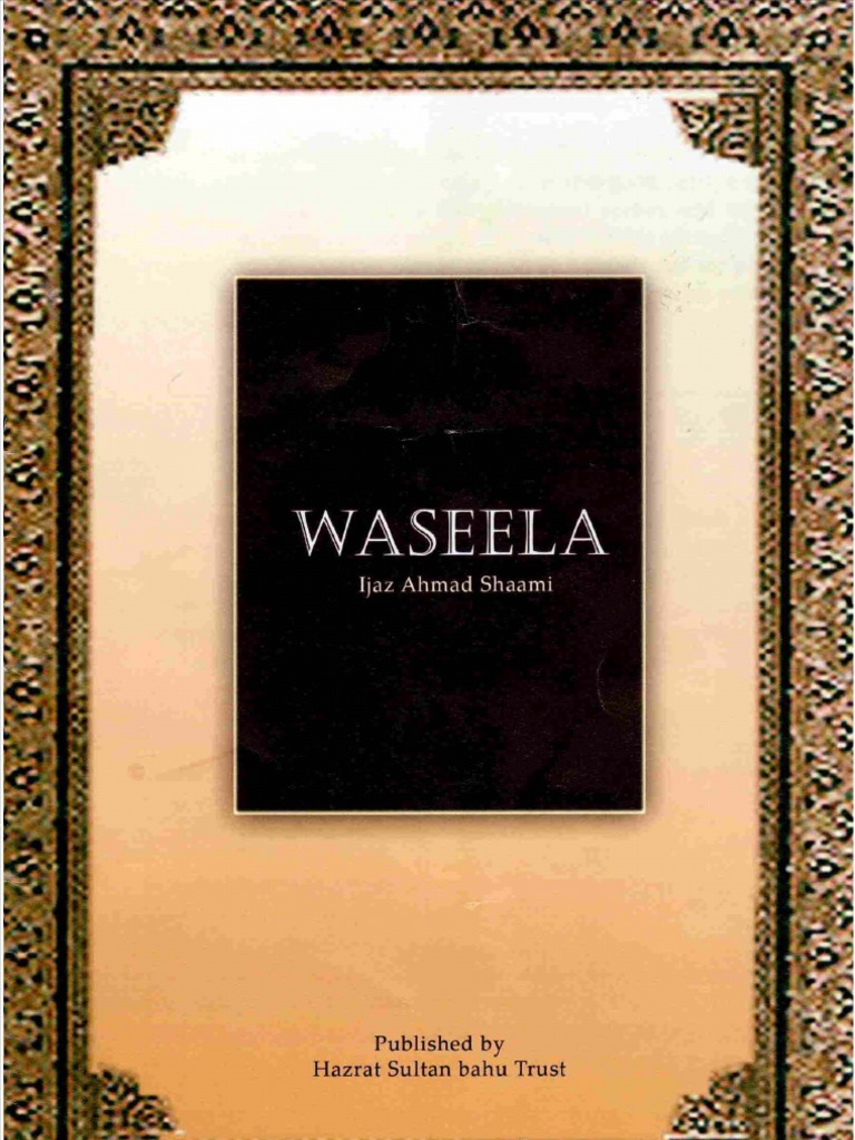 Concept of Waseela in Islam | PDF | God In Islam | Muhammad