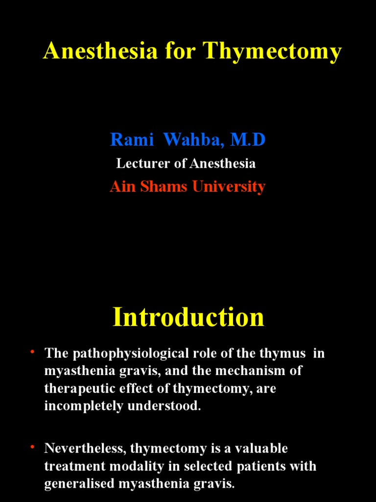 Anesthesia For Thymectomy 222 | PDF | Anesthesia | Medical Treatments