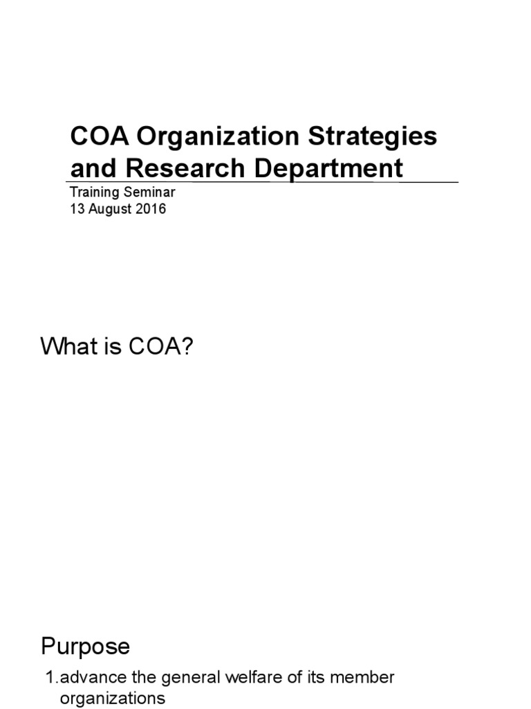 COA Organization Strategies and Research Department: Training Seminar ...