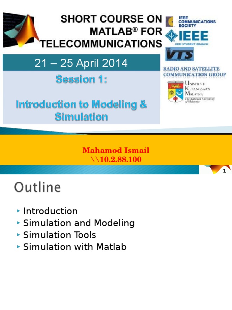MATLAB Course Session 1 Introduction To Modelling and Simulation ... MATLAB Course Session 1 Introduction To Modelling and Simulation ...