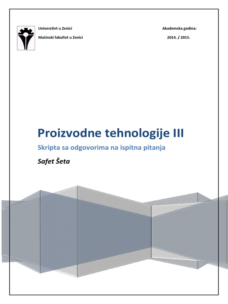 Proizvodne Tehnologije III Skripta | PDF