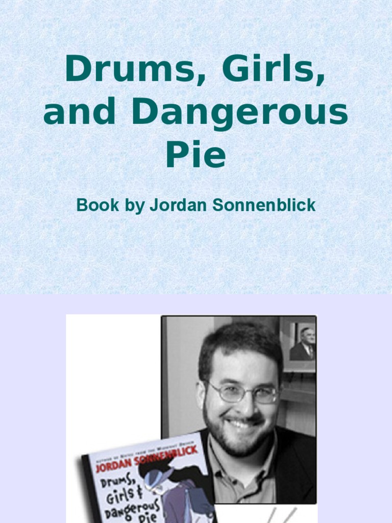 Drums, Girls, and Dangerous Pie | PDF