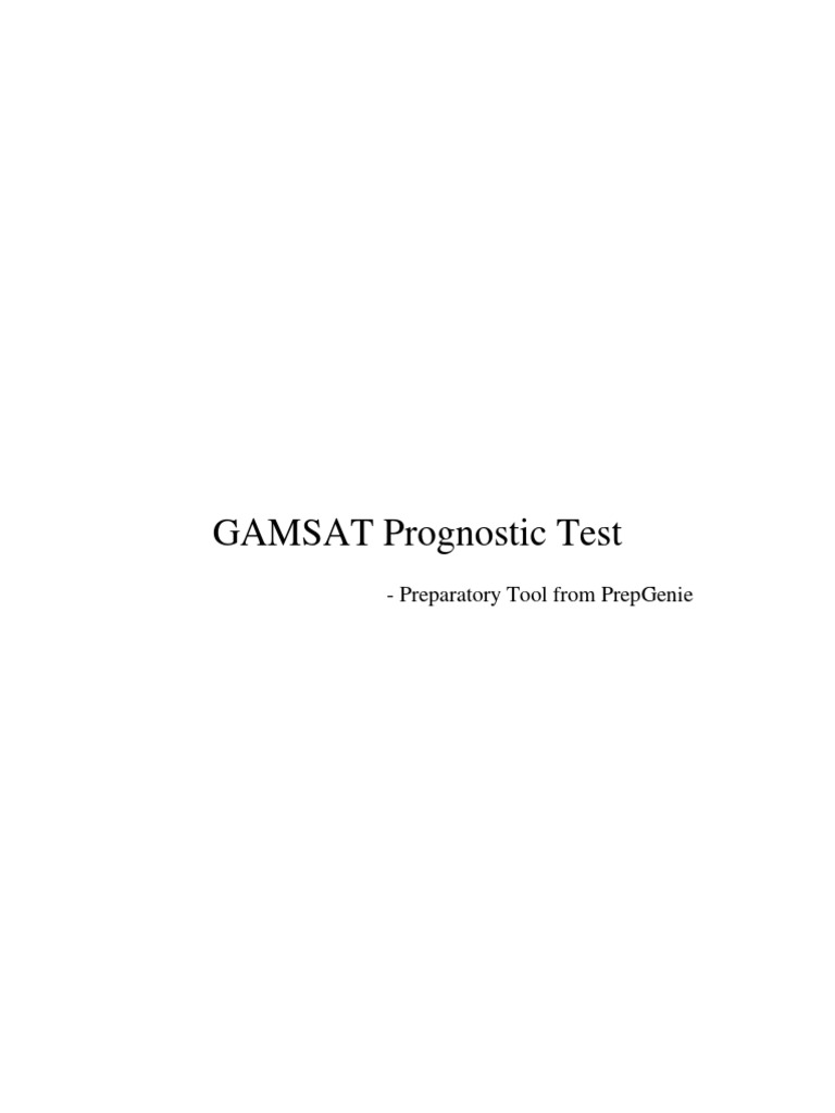 Analyzing a GAMSAT Practice Test | PDF | Directionality (Molecular ...