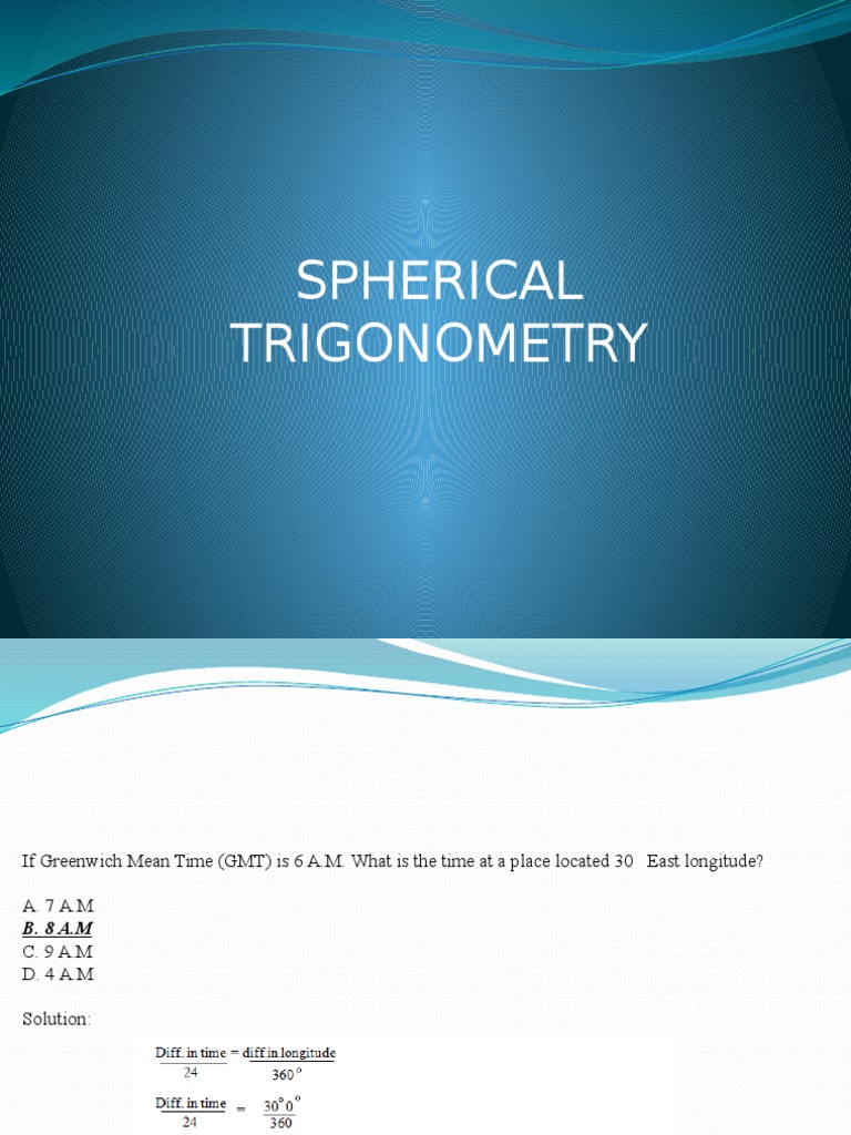 Spherical Trigonometry | PDF
