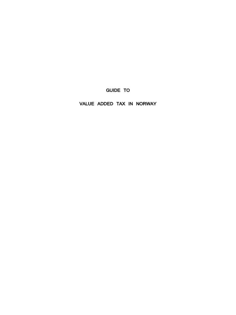 Guide To Value Added Tax In Norway Eng PDF Value Added Tax Tax