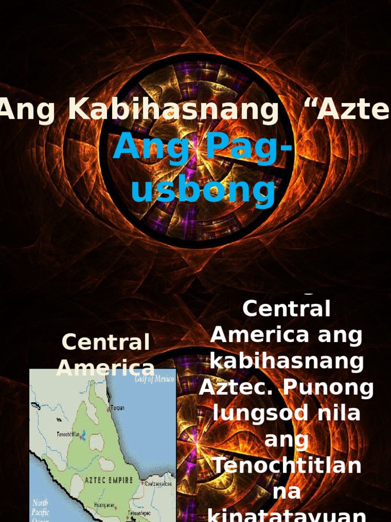Ang Kabihasnang Aztec | PDF