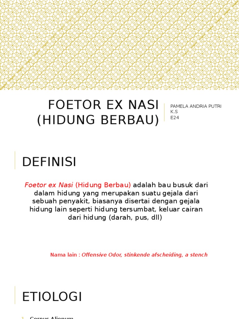 Foetor Ex Nasi (Hidung Berbau) | PDF