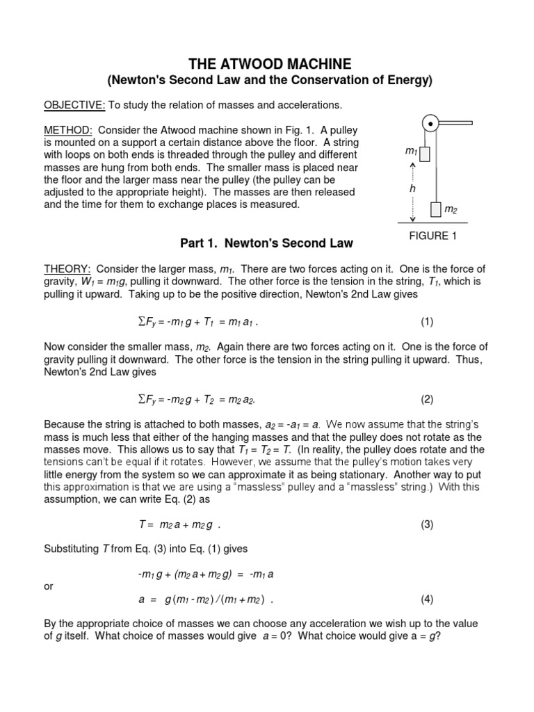 The Atwood Machine: (Newton's Second Law and The Conservation of Energy ...