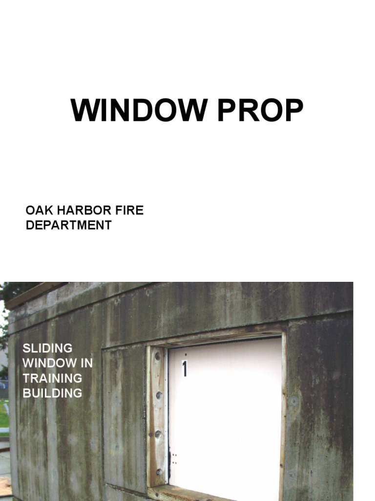 Oak Harbor Fire Dept. Window Training | PDF