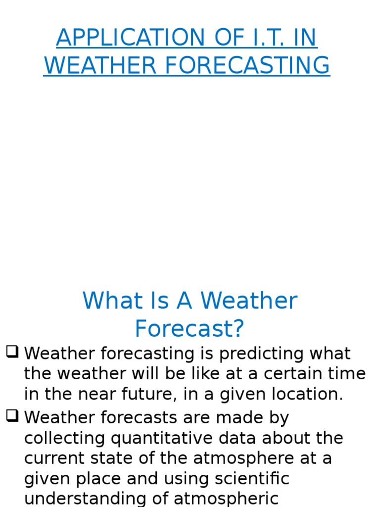Application of It in Weather Forecasting | PDF | Weather | Weather ...
