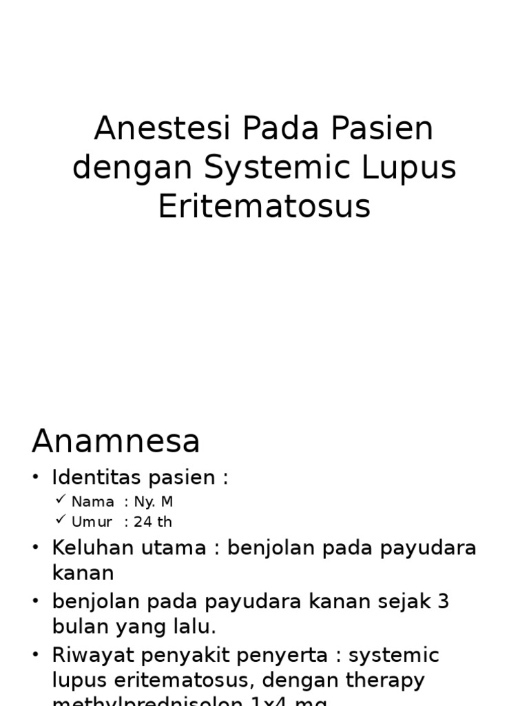 Anestesi untuk Pasien Lupus dan Benjolan | PDF | Sains & Matematika