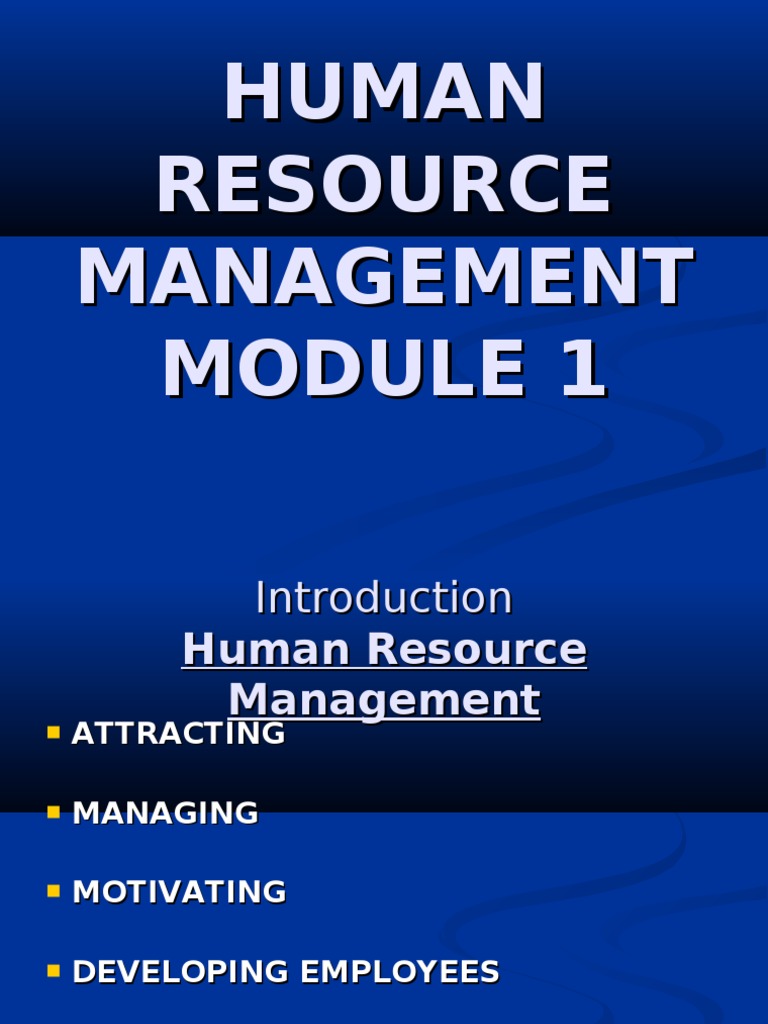 HR Management Module 1 Overview | PDF | Human Resource Management ...