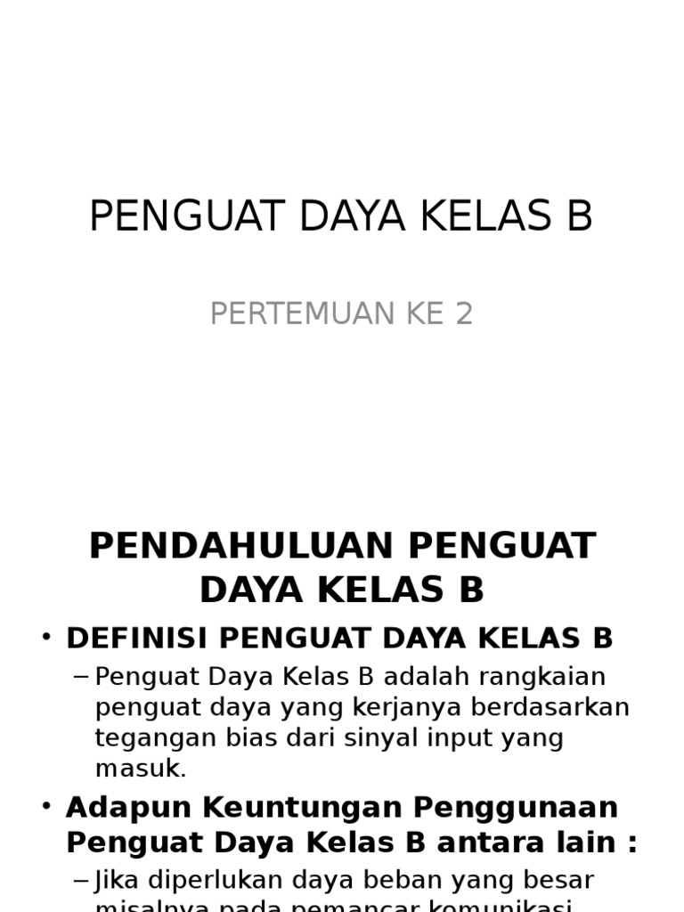 Pertemuan Ke 2-Penguat Daya Kelas B | PDF