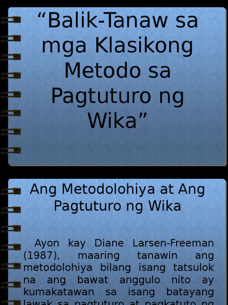Balik Tanaw Sa Mga Klasikong Metodo Sa Pagtuturo | PDF