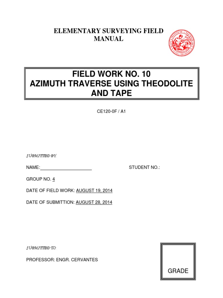 Field Work No. 10 Azimuth Traverse Using Theodolite and Tape | PDF | Surveying | Scientific ...