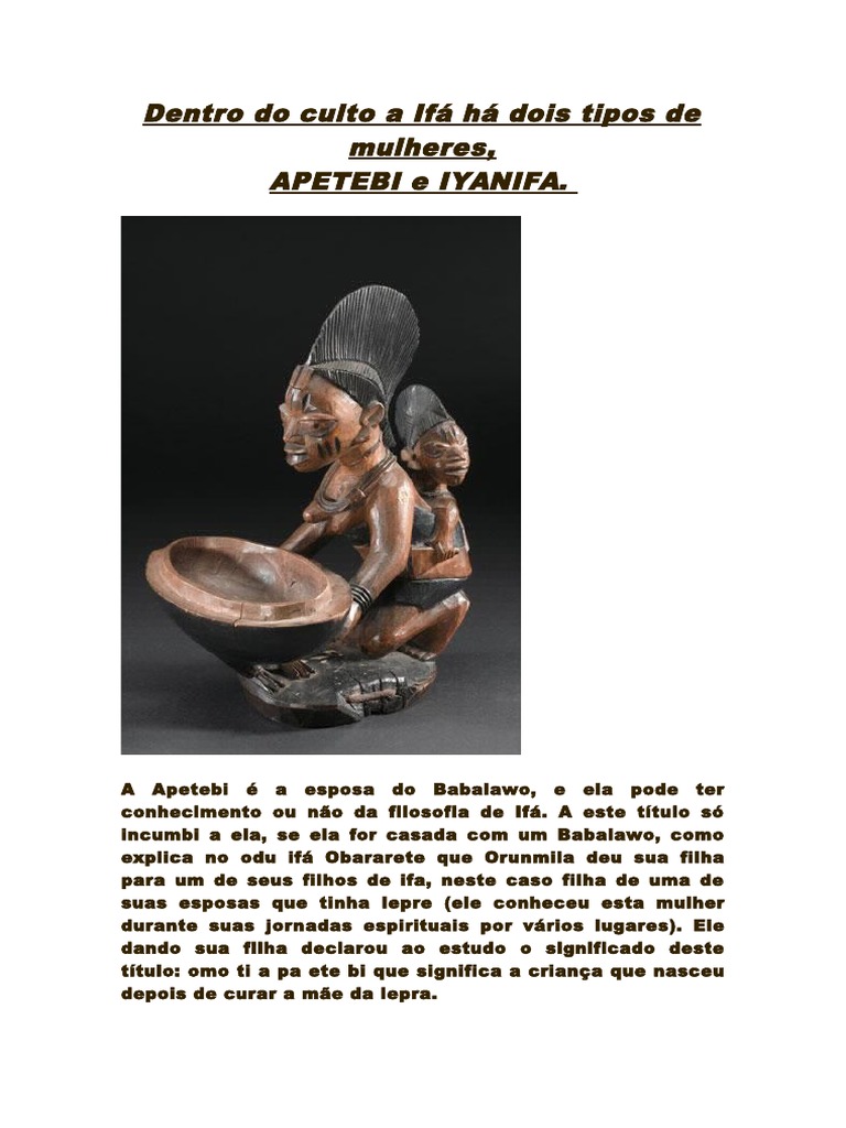 Os papéis e responsabilidades das Apetebi e Iyanifa no culto de Ifá ...