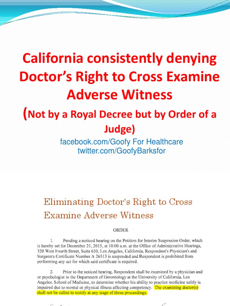 California Judges Denying Doctor's Right To Cross Examine Complete ...
