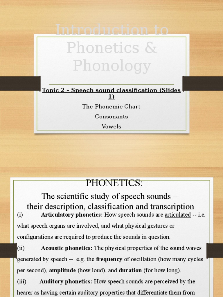 Introduction to Phonetics & Phonology: Topic 2 – Speech sound ...