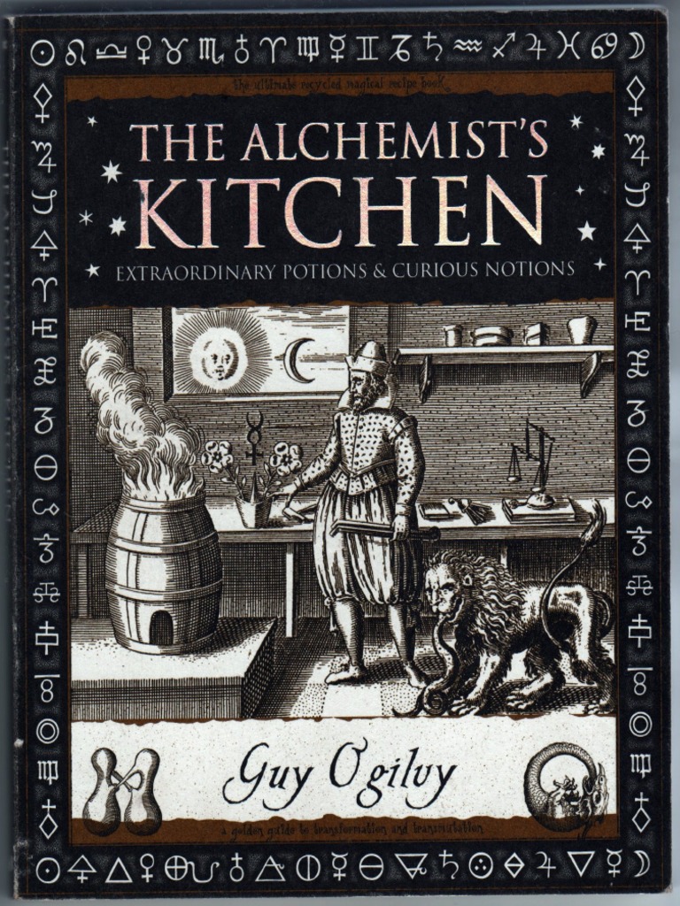 The Alchemist's Kitchen Extraordinary | PDF