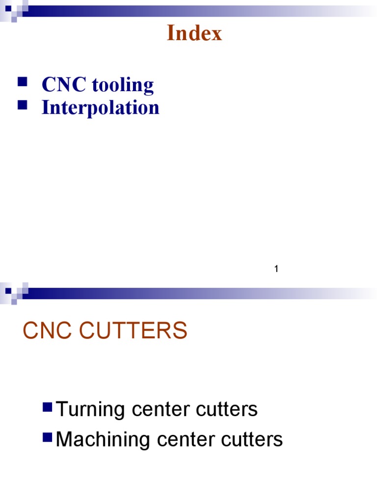 CNC Tooling Interpolation: Index | PDF