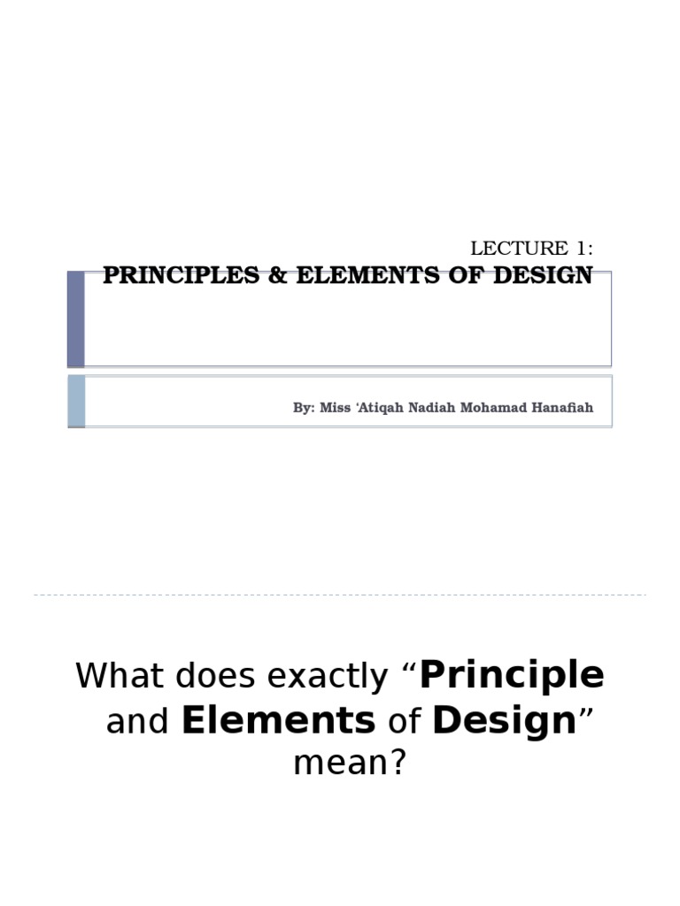 1 - Principles and Elements of Design | PDF