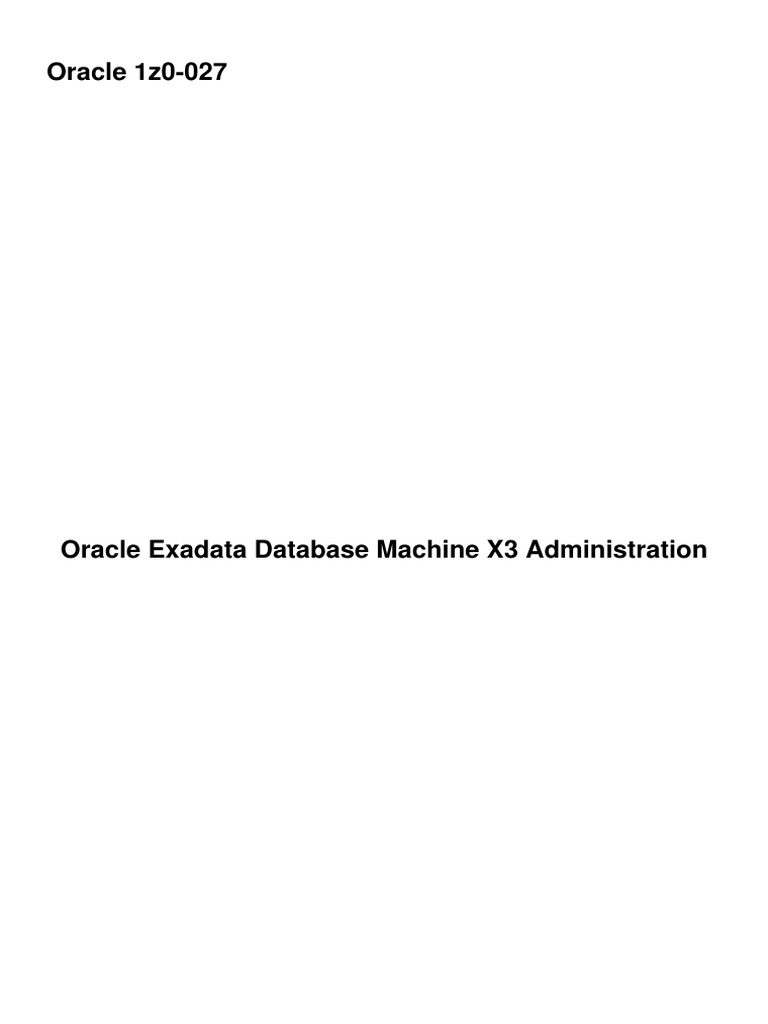 Exadata X3 Administration Insights | PDF | Database Index | Databases