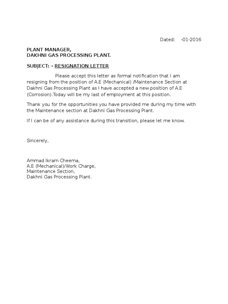 Plant Manager, Dakhni Gas Processing Plant. Subject: - Resignation ...