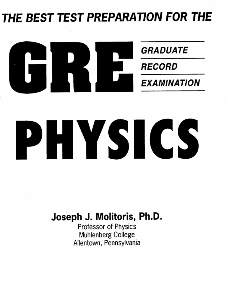 Preparation Guide for GRE Physics