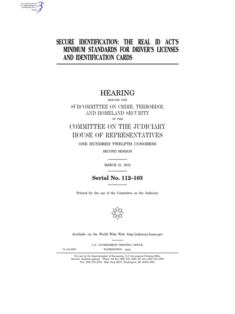 House Hearing, 112TH Congress - Secure Identification: The Real Id Act ...
