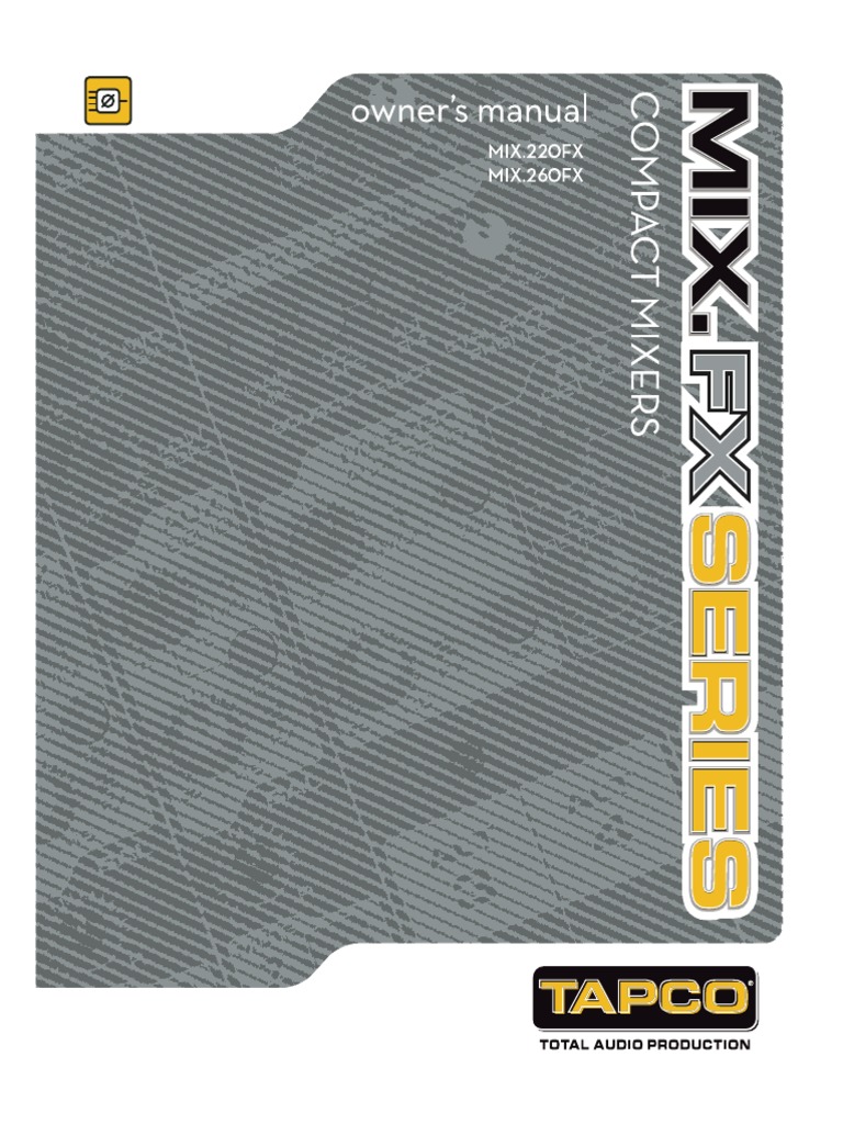 Manual de Usuario de La Consola Tapco Mix260fx | PDF | Equalization ...